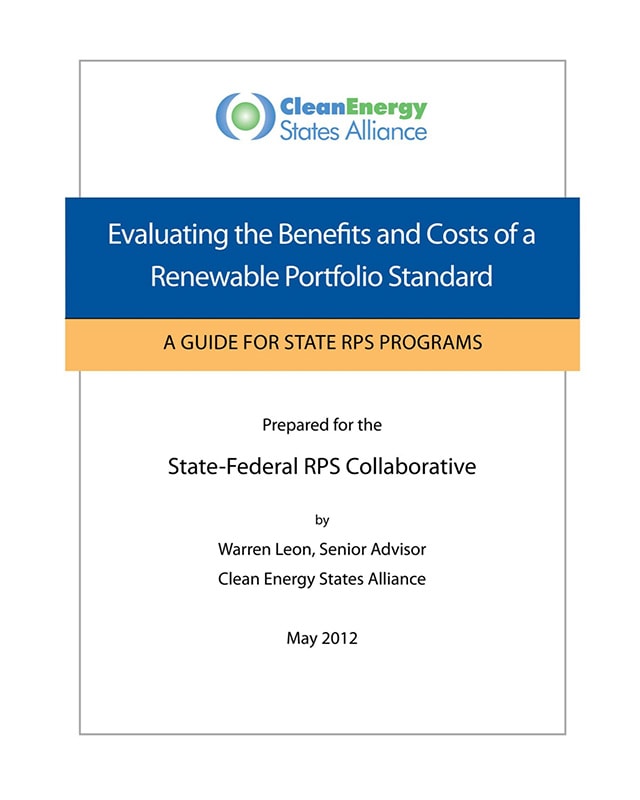 Evaluating the Benefits and Costs of a Renewable Portfolio Standard: A ...