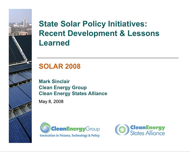 State Solar Policy Initiatives: Recent Development and Lessons Learned ...